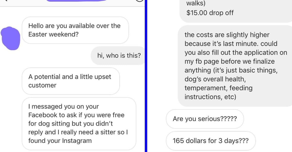 Dog Sitter Shares Text Message Exchange With A Potential Client That ... Dog Sitter Shares Text Message Exchange With A Potential Client That ...