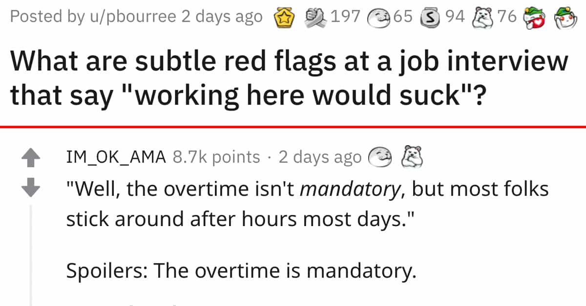 People Are Sharing Subtle Job Interview Red Flags