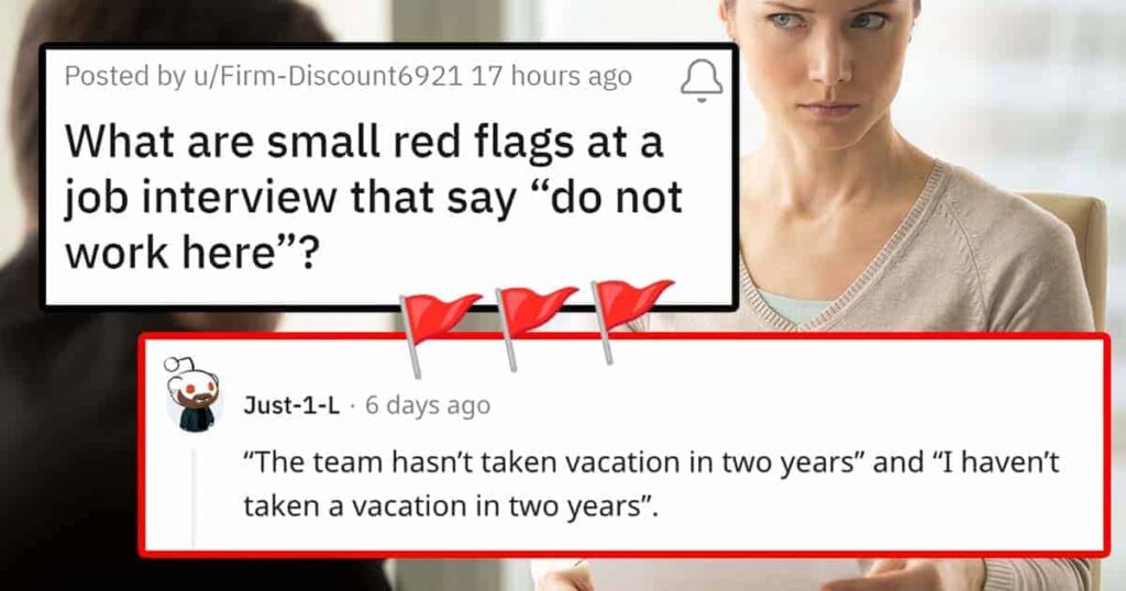 27 Small Job Interview Red Flags That Scream 'Do Not Work Here'