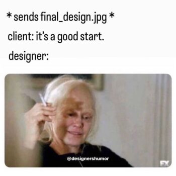 28 Funny Graphic Design Memes That Are More Layered Than Photoshop