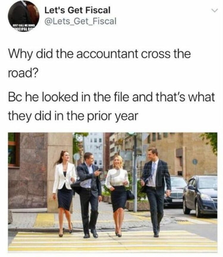 55 Accounting And Tax Memes That Put Humor On The Ledger