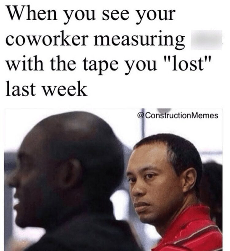 32 Funny Construction Worker Memes With Laughter As The Foundation Of ...