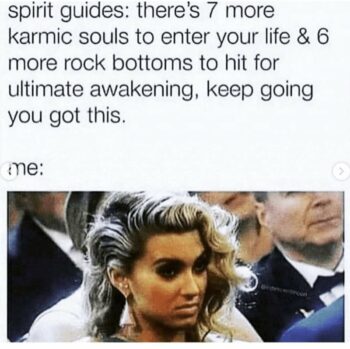 45 Funny Higher-Self Memes To Make You Laugh While You Align Your Chakras
