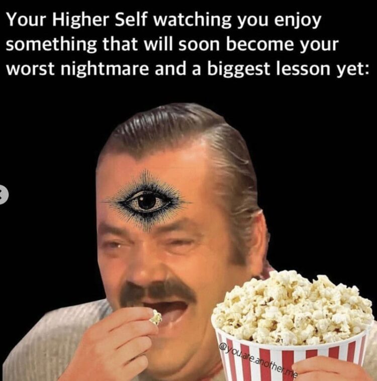 45 Funny Higher-Self Memes To Make You Laugh While You Align Your Chakras