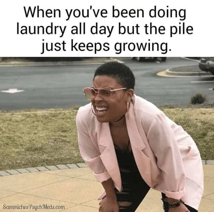 21 Funny Laundry Memes For Wrinkle Free Laughs Left Hanging Out To Dry