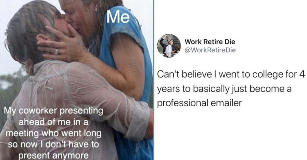 20+ Funny And Relatable Work Memes To Get You Through The 9-To-5 Grind
