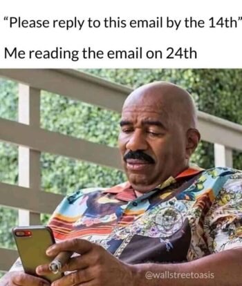 28 Funny Work Email Memes We Hope Find You Well