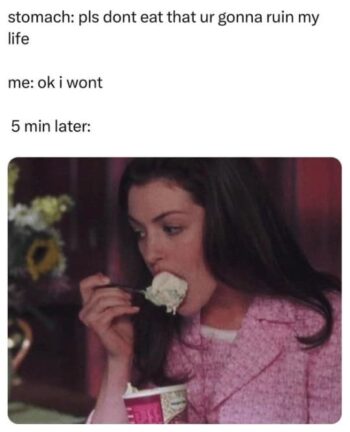 30 Funny Memes For Girlies Who Get A Tummy Ache No Matter What They Eat